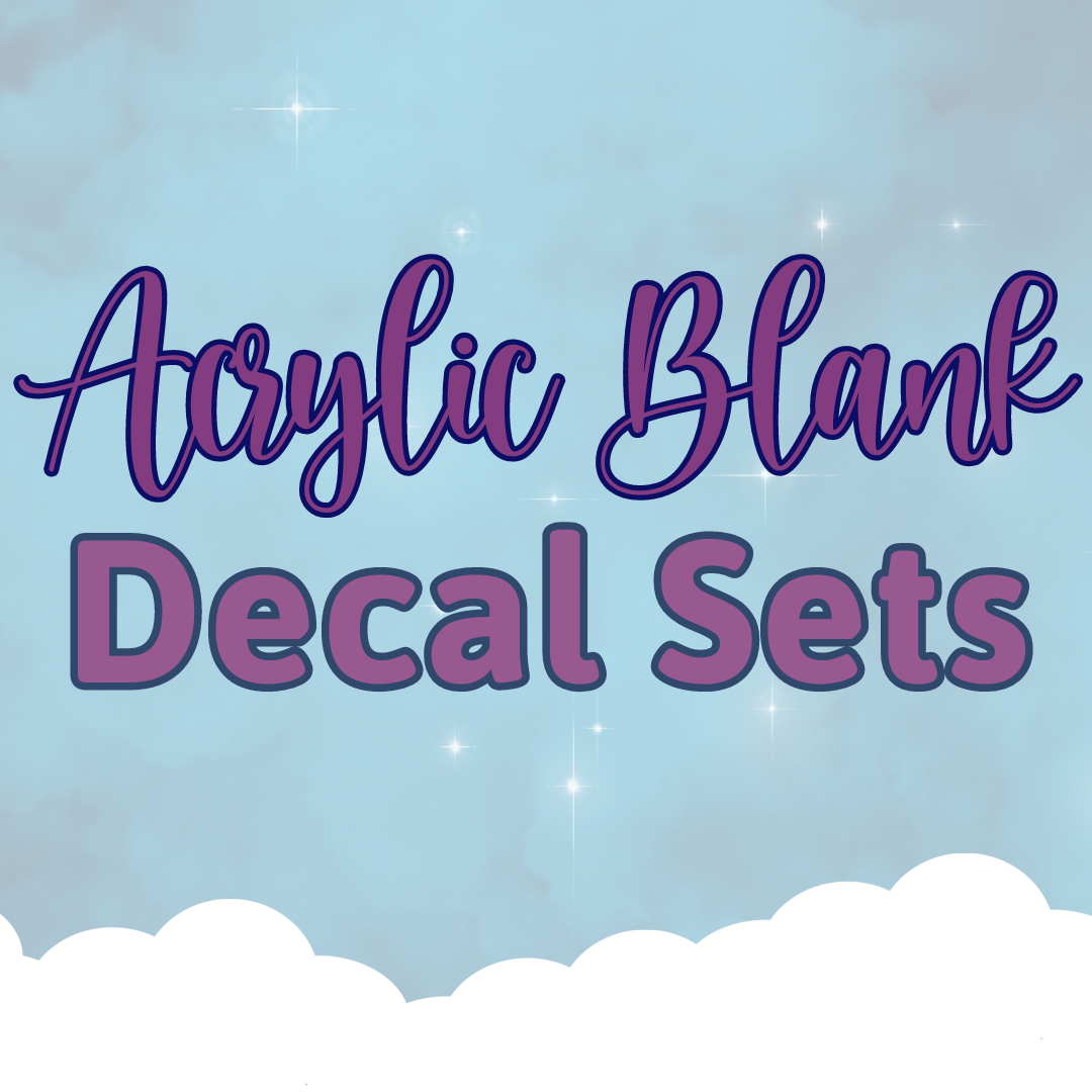 Acrylic Blank Decal Sets (PRE CUT WHITE DECALS) – Resin Heaven Creations